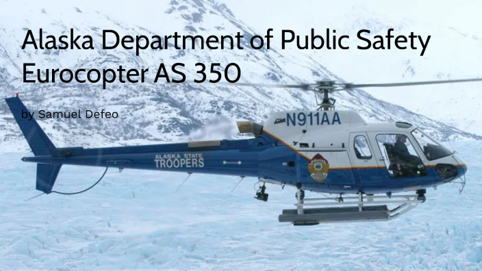 Alaska DPS by Samuel D on Prezi