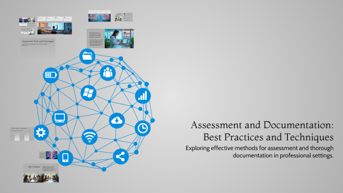 Assessment and Documentation: Best Practices and Techniques by Denis ...