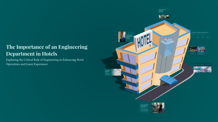 The Importance of an Engineering Department in Hotels by Engineering ...