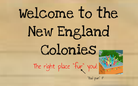 The New England Colonies Project~ :D by christian hernandez on Prezi