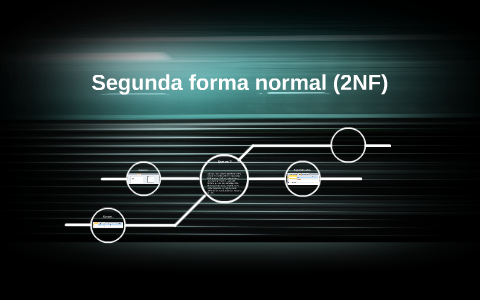 Segunda forma normal by breiner narvaex on Prezi