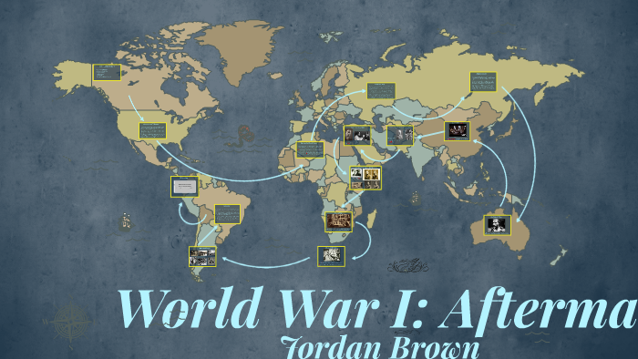 World War I: Aftermath by Jordan Israel on Prezi