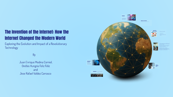 The Invention of the Internet: How the Internet Changed the Modern ...