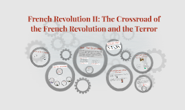 French Revolution II: The Crossroad of the French Revolution by able ...