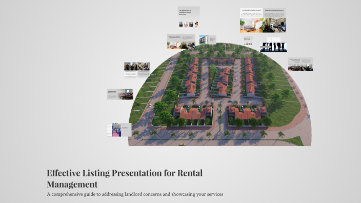 Effective Listing Presentation for Rental Management by Frank Pang on Prezi