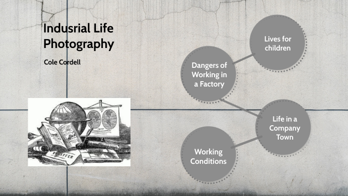 Industrial Life Photography by Cole Cordell on Prezi