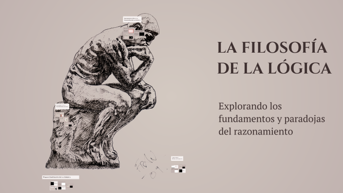 LA FILOSOFÍA DE LA LÓGICA by Andress Ranfery Lugo Jimenez on Prezi