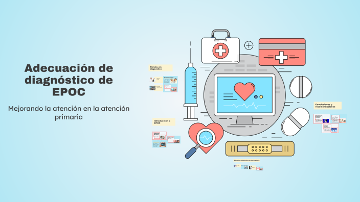 Adecuación de diagnóstico de EPOC by Isabel Mariaol García Sánchez on Prezi