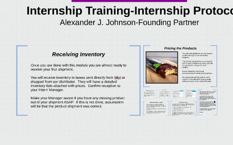 Internship Training-Internship Protocol by Alexander Johnson on Prezi