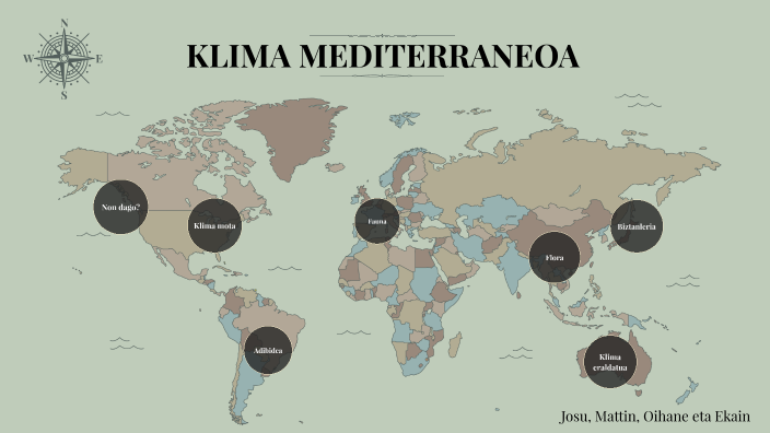 Klima mediterraneoa by Oihane Olagüe Larraya on Prezi