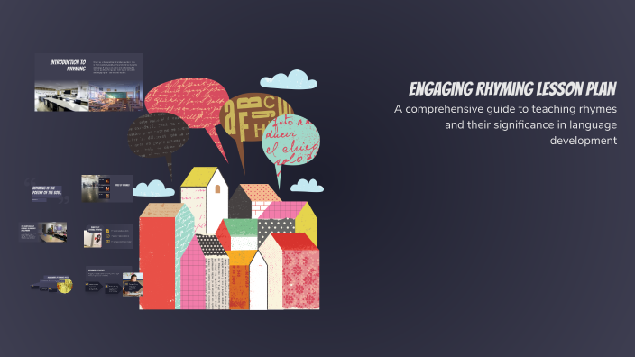 Engaging Rhyming Lesson Plan by shelby wallace on Prezi