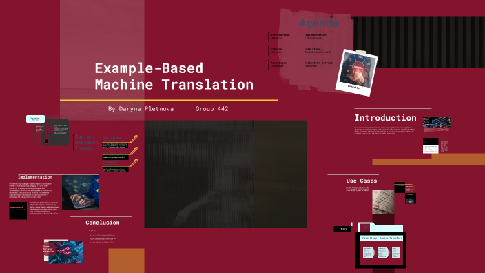 Example-Based Machine Translation by Daria Pletniova on Prezi