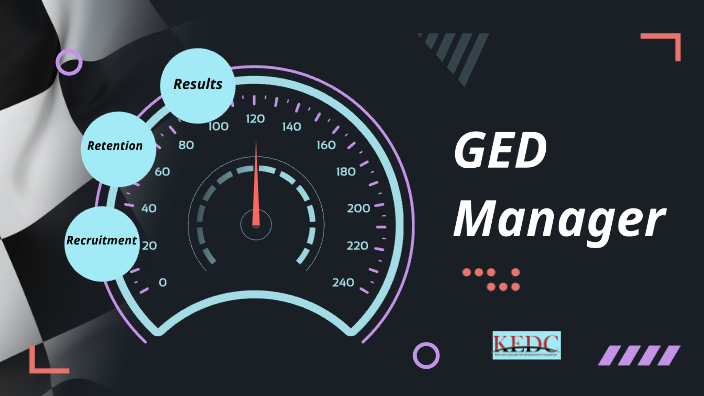 GED Manager by Donnie Osborn on Prezi