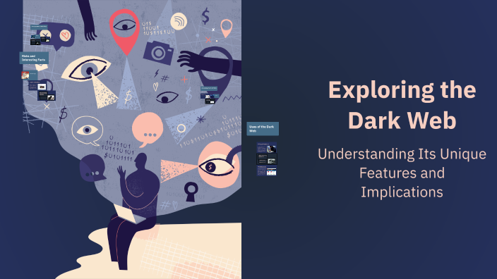 Exploring the Dark Web by aleena makarappilly on Prezi