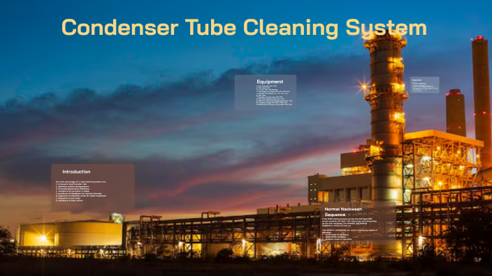 condenser tube cleaning system by Rahlp Del Mundo on Prezi