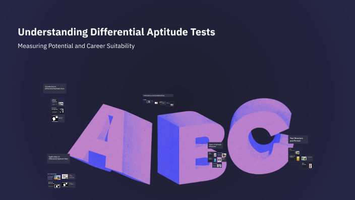 Understanding Differential Aptitude Tests by Ashikur Rahman on Prezi