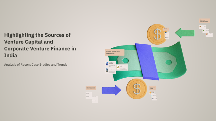 Highlighting the Sources of Venture Capital and Corporate Venture ...