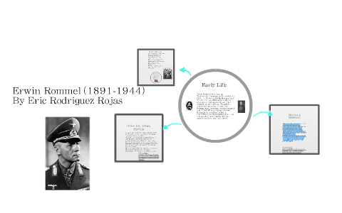 Erwin Rommel (1891-1944) by Eric Rodriguez on Prezi