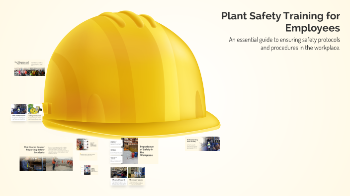 Plant Safety Training for Employees by Nestor Casas on Prezi