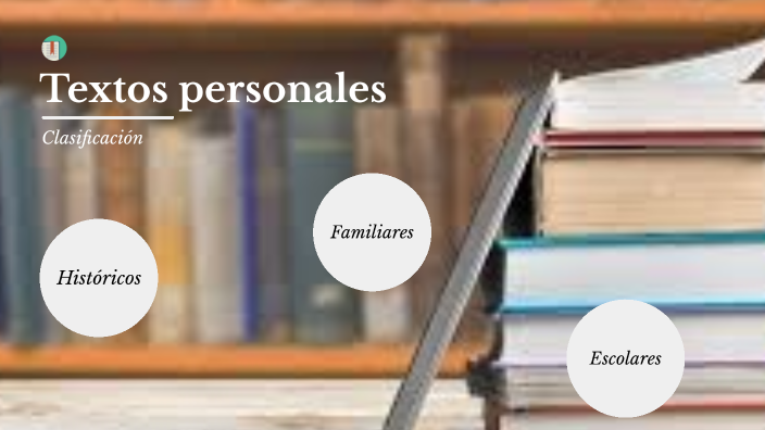 Clasificación de los textos personales by Nef Talí on Prezi
