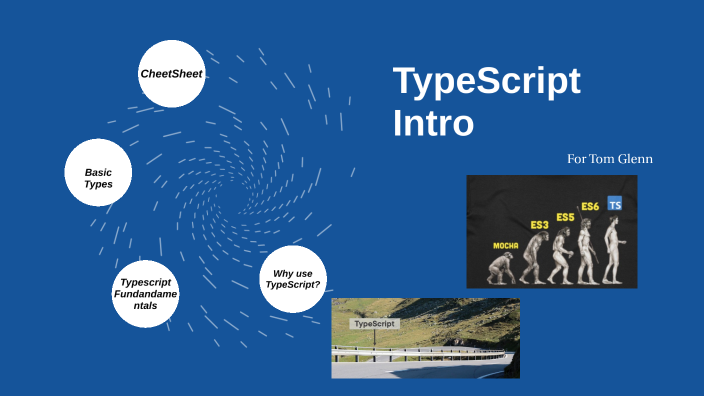 TypeScript by Valentin Olar on Prezi