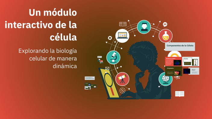 Un módulo interactivo de la célula by Jose Gonzales on Prezi