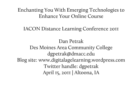 IDLA/IACON Conference 2011: Enchanting You With Emerging Technologies ...