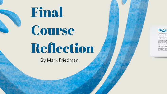 Final Course Reflection by m arok asdf on Prezi