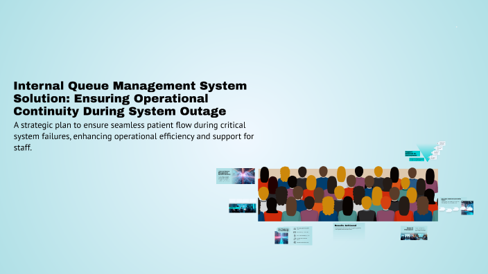 Internal Queue Management System Solution: Ensuring Operational ...