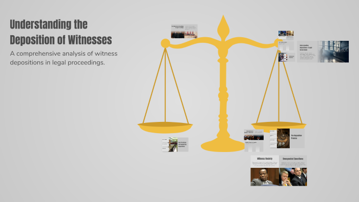 Understanding the Deposition of Witnesses by Wofl on Prezi