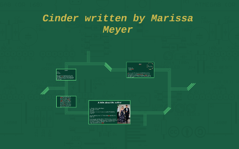 Cinder written by Marissa Meyer by Kendra Walker on Prezi