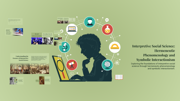Interpretive Social Science: Hermeneutic Phenomenology and Symbolic ...