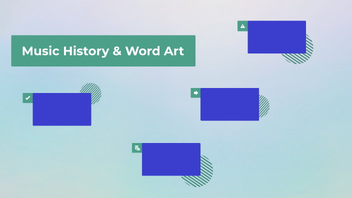Music History & Word Art by Mr. Fehr on Prezi