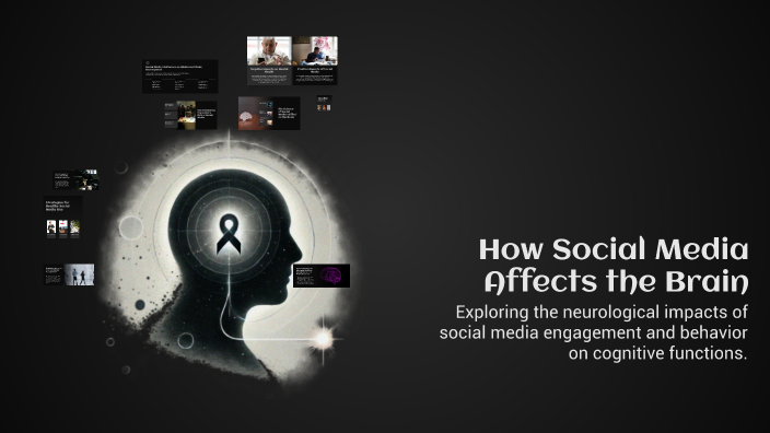 How Social Media Affects the Brain by Khylie Casaña on Prezi