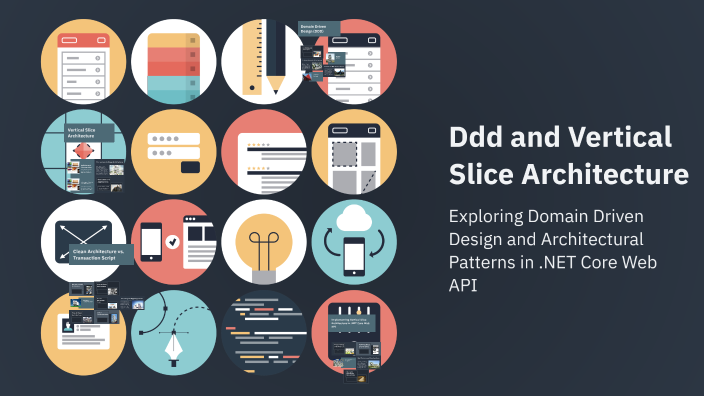 Ddd and Vertical Slice Architecture by Chris van beek on Prezi