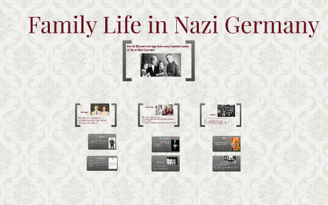 Nazi Families by Megan Haley on Prezi