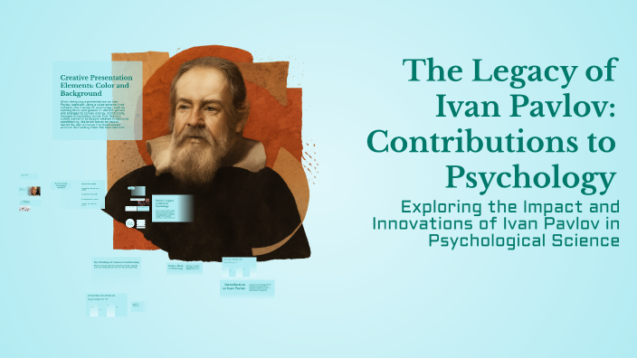 The Legacy of Ivan Pavlov: Contributions to Psychology by Emma Milian ...
