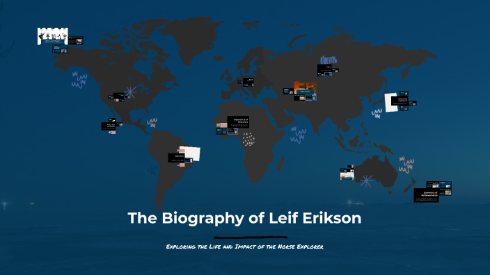 The Biography of Leif Erikson by Aiden Johnsen _ Student - MooreSquar ...
