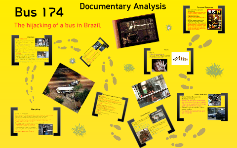 Bus 174 Documentary Analysis by Chris Cunningham on Prezi