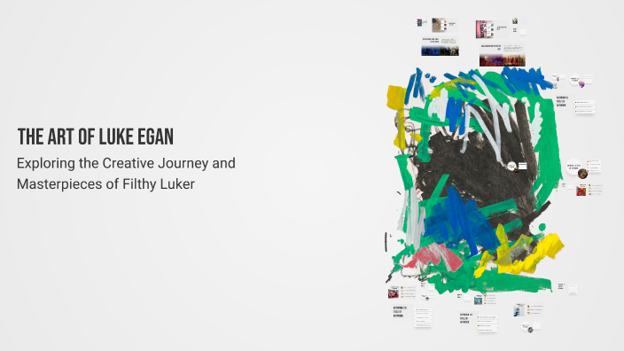 The Art of Luke Egan by liam walker on Prezi
