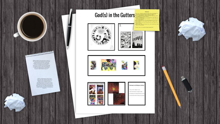 God(s) in the Gutters by H W on Prezi