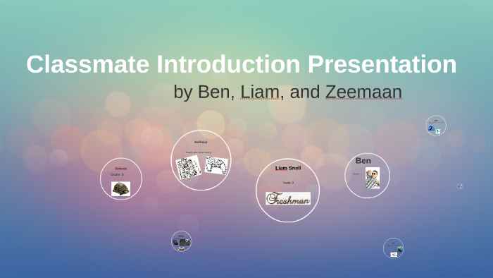 Classmate Introduction Presentation by Z H on Prezi