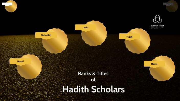 Ranks & Titles of Hadith Scholars by Salimah Vidot on Prezi