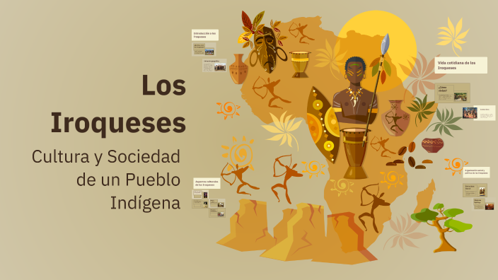 Los Iroqueses by Santiago Romero Estupiñan on Prezi
