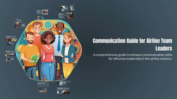 Communication Guide for Airline Team Leaders by Simranjit Singh on Prezi