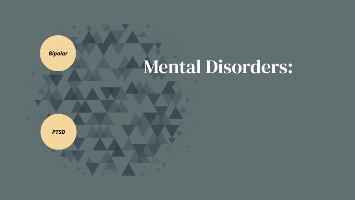 Mental Disorders by Celine Lozano Garay on Prezi