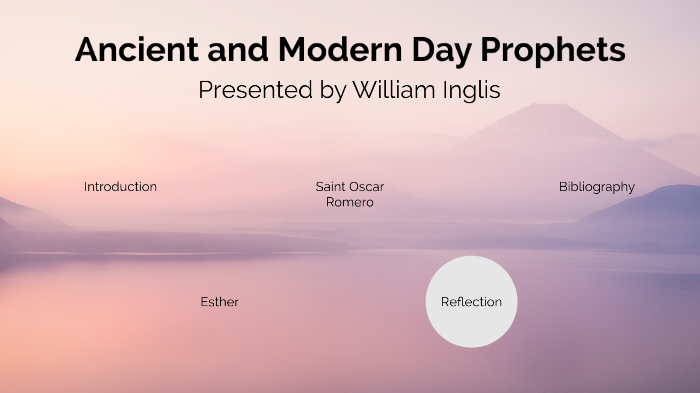 Ancient and Modern Day Prophets by Willichops on Prezi