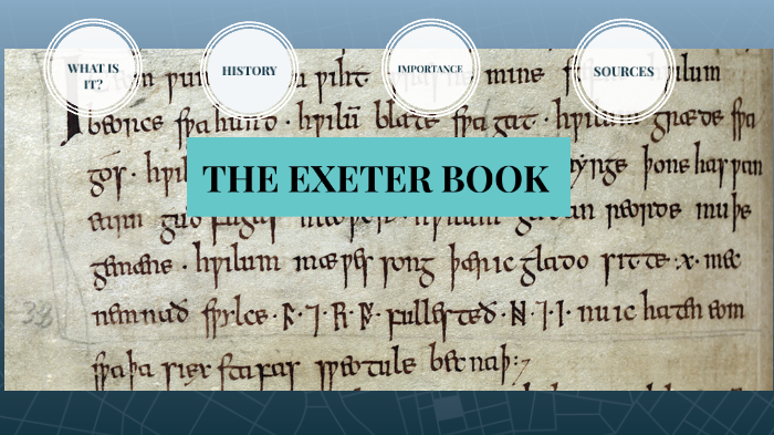 Exeter Book by LethEnergy . on Prezi