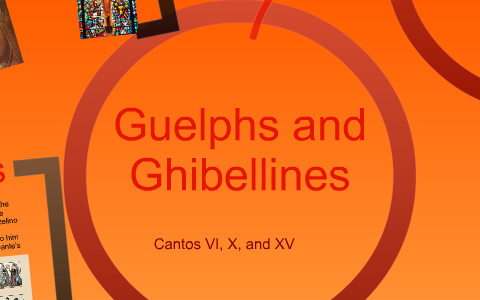 Guelphs and Ghibellines by Jamie Callison on Prezi