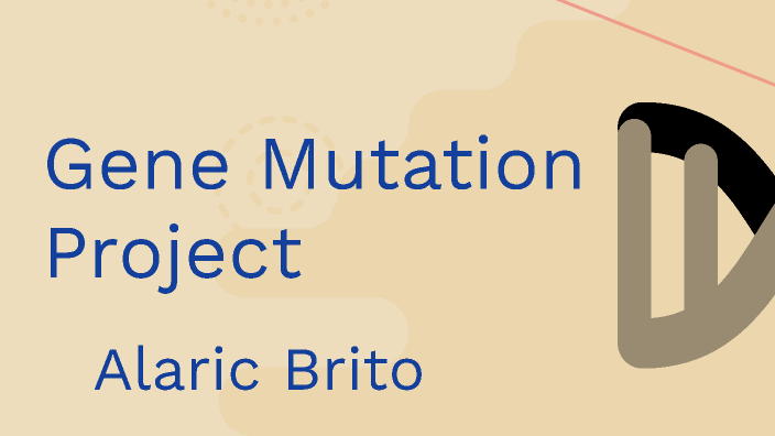 Gene mutation project by Alaric Brito on Prezi